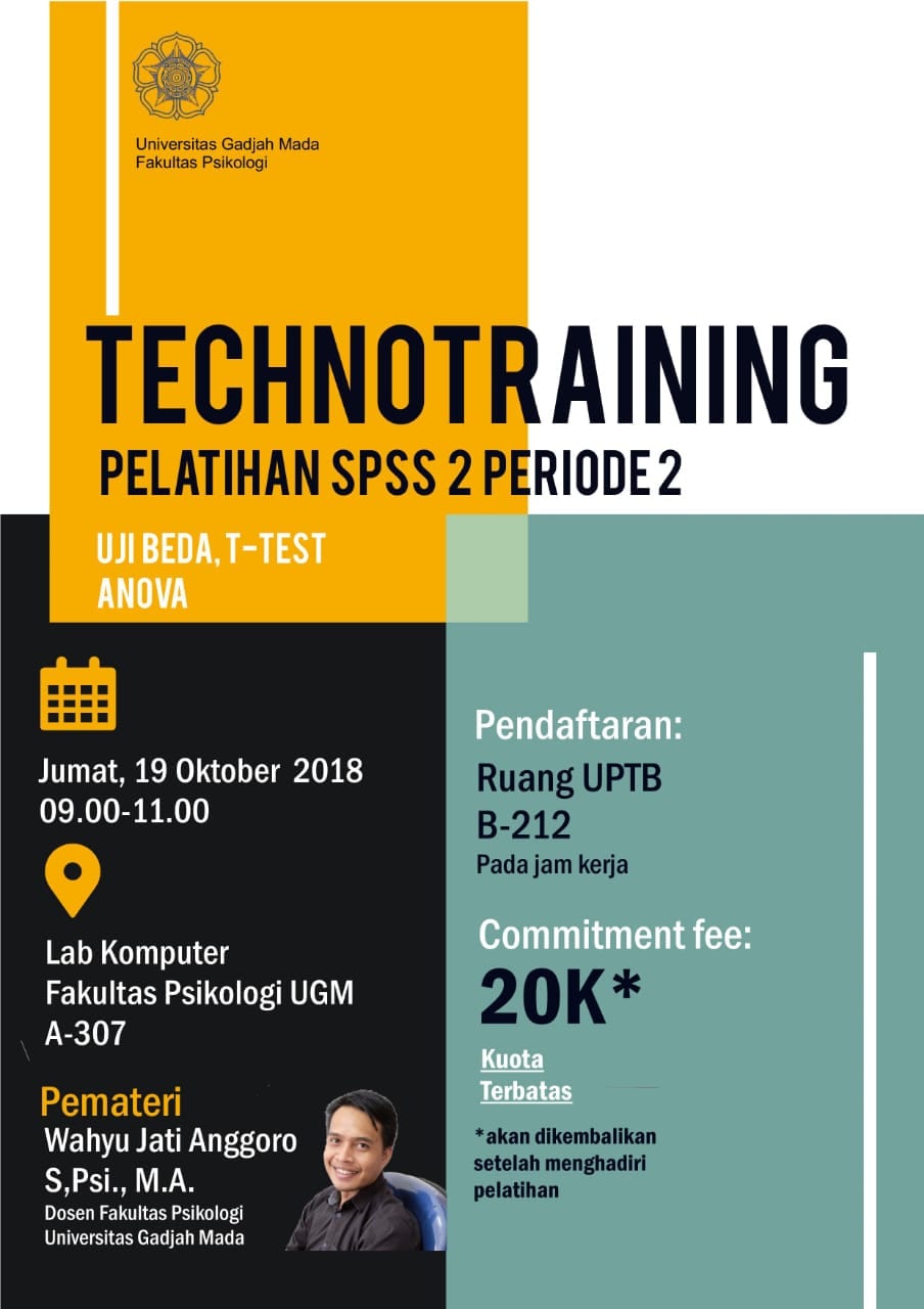 Technotraining Pelatihan SPSS 2 Periode 2 – Fakultas Psikologi ...