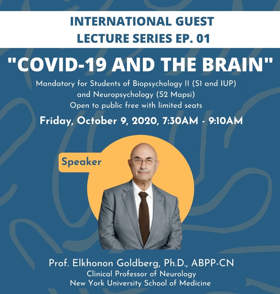 International Guest Lecture Series: COVID-19 and The Brain – psikologi ...