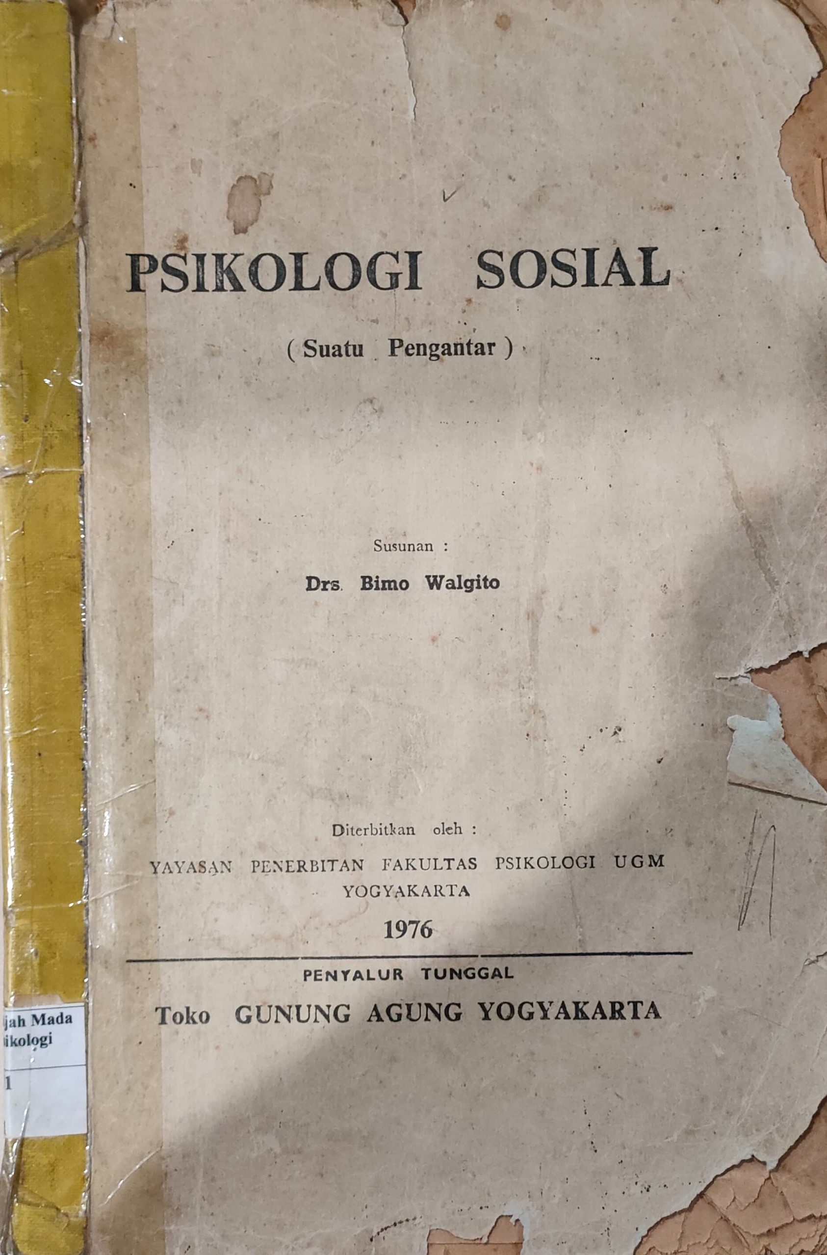 Artefak Fakultas Psikologi Universitas Gadjah Mada – Display 3 ...